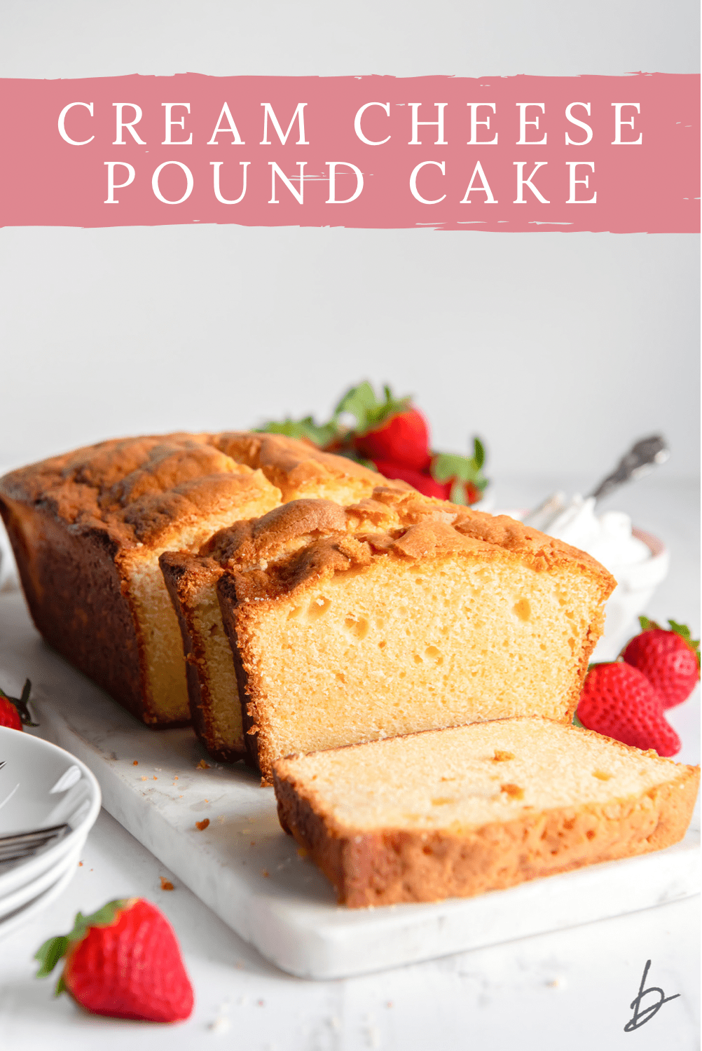 The Best Pound Cake {made with cream cheese}