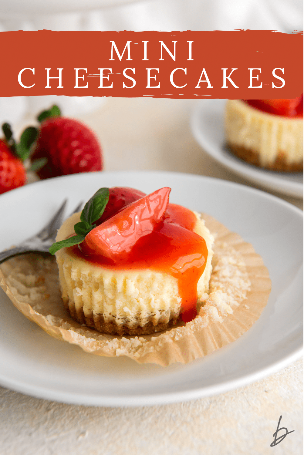 Easy Mini Cheesecakes – If You Give a Blonde a Kitchen