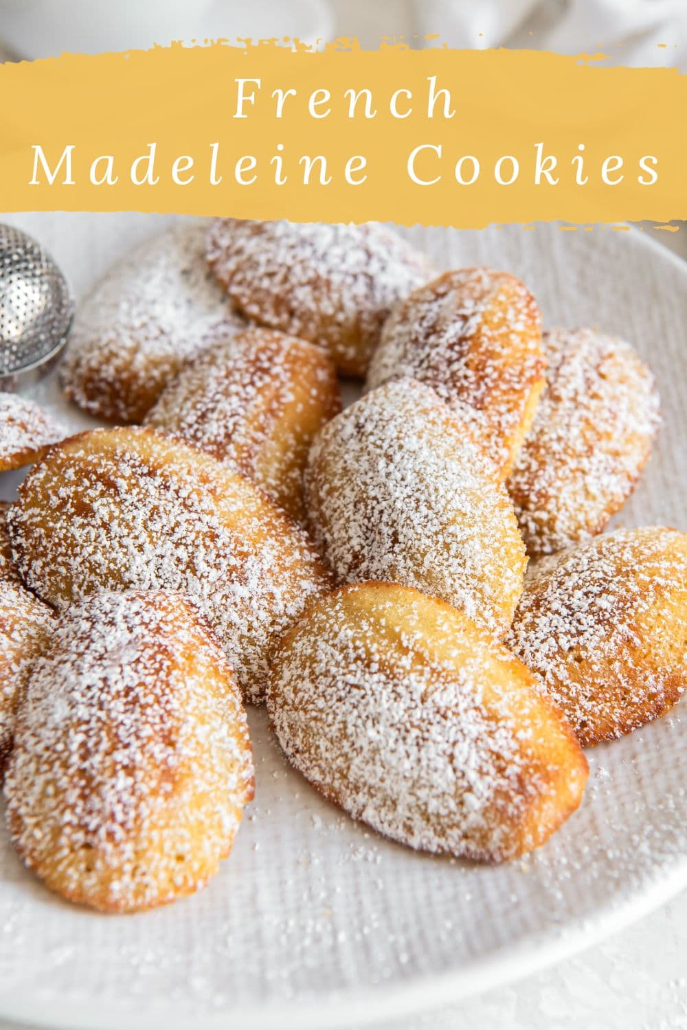 French Madeleine Cookies – If You Give a Blonde a Kitchen