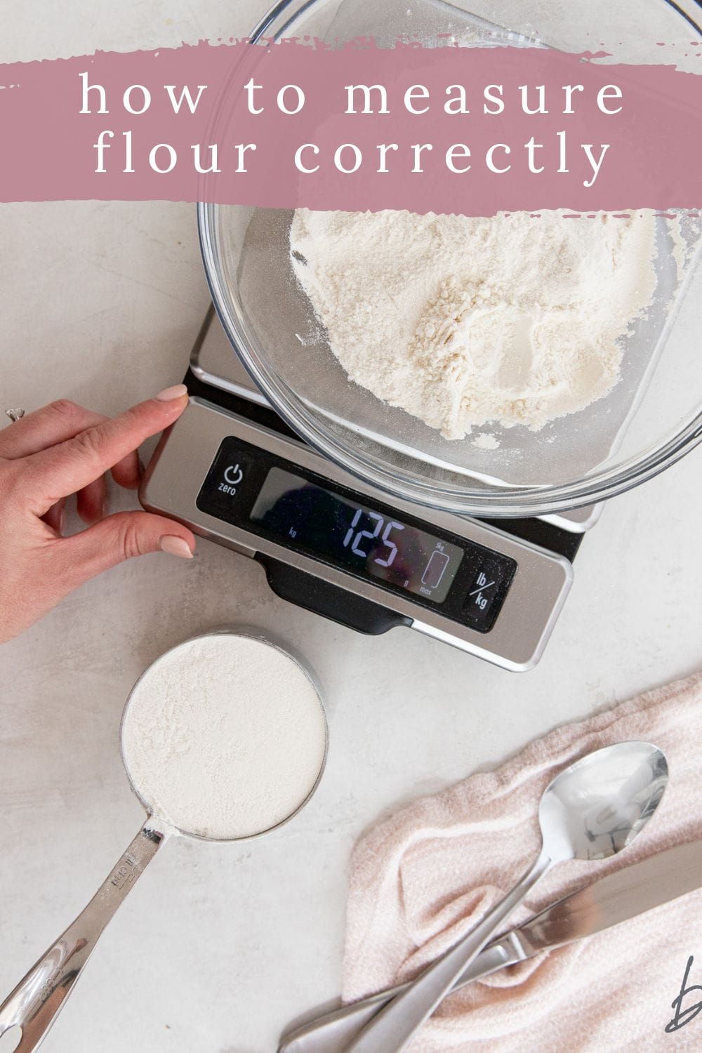 How to Measure Flour Correctly – If You Give a Blonde a Kitchen