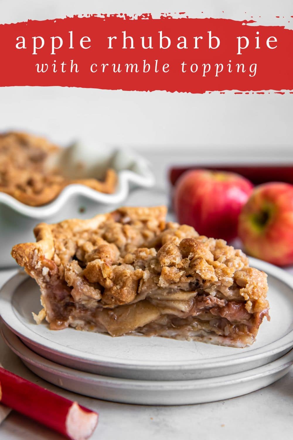 Apple Rhubarb Pie with Crumb Topping – If You Give a Blonde a Kitchen