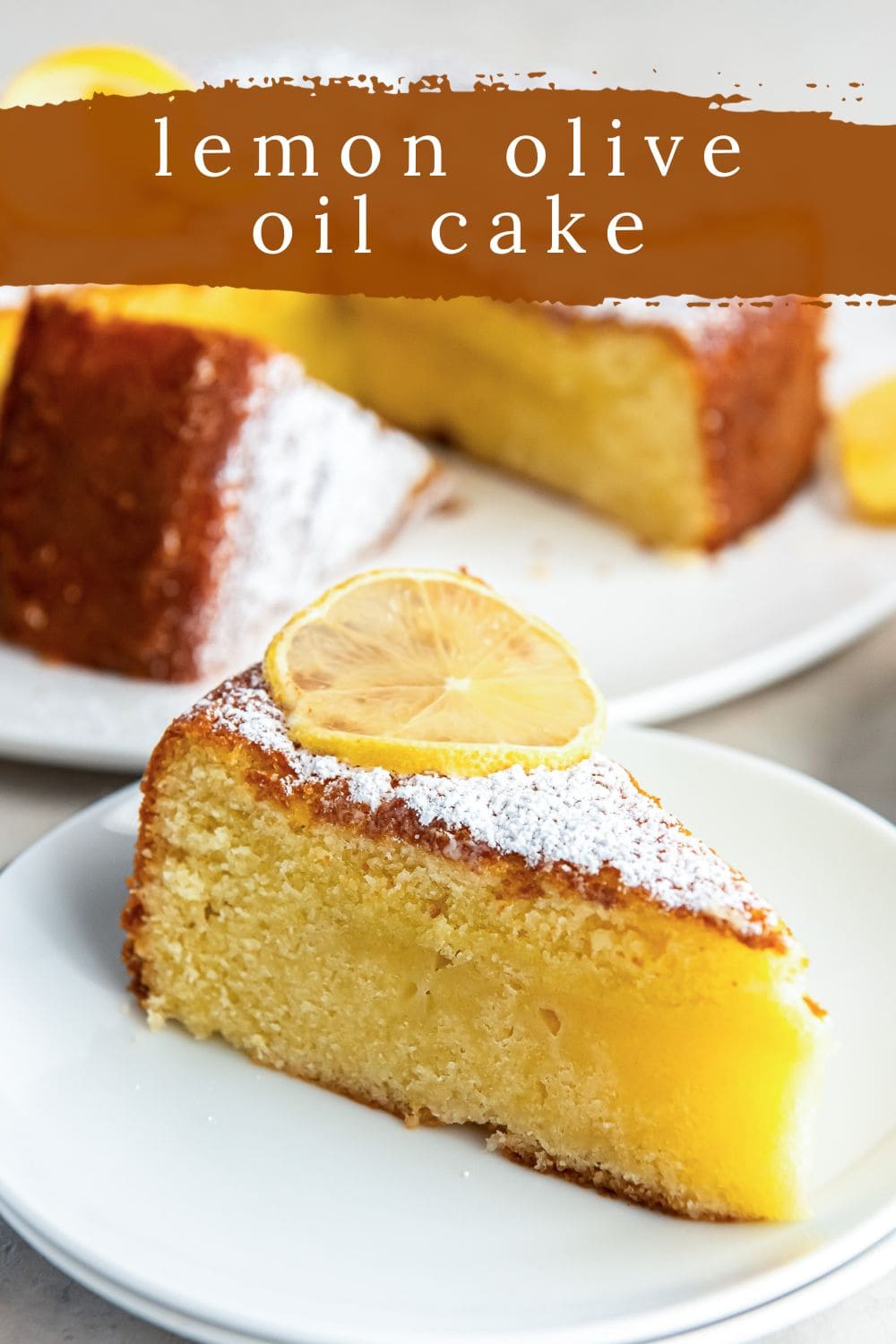 Lemon Olive Oil Cake – If You Give a Blonde a Kitchen